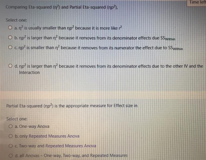 Solved Time left Comparing Eta-squared (m?) and Partial | Chegg.com