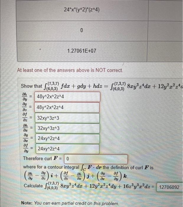 Solved At least one of the answers above is NOT correct Show | Chegg.com