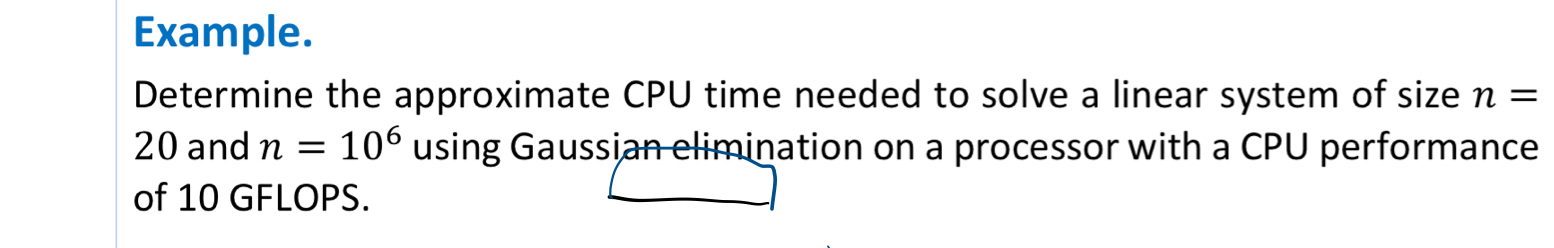 Solved Example.Determine the approximate CPU time needed to | Chegg.com