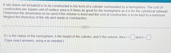 Solved A silo (base not included) is to be constructed in | Chegg.com