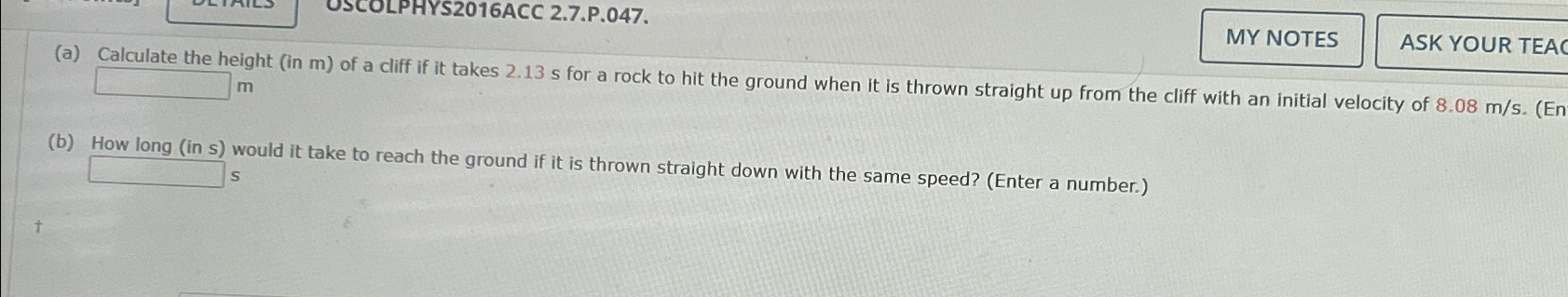Solved (a) ﻿Calculate the height (in m ) ﻿of a cliff if it | Chegg.com