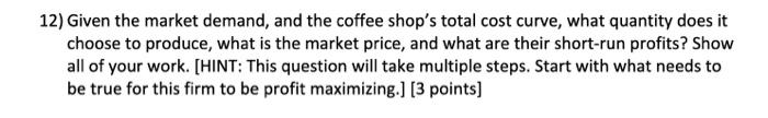 Solved Suppose we are studying a coffee shop, that sells | Chegg.com