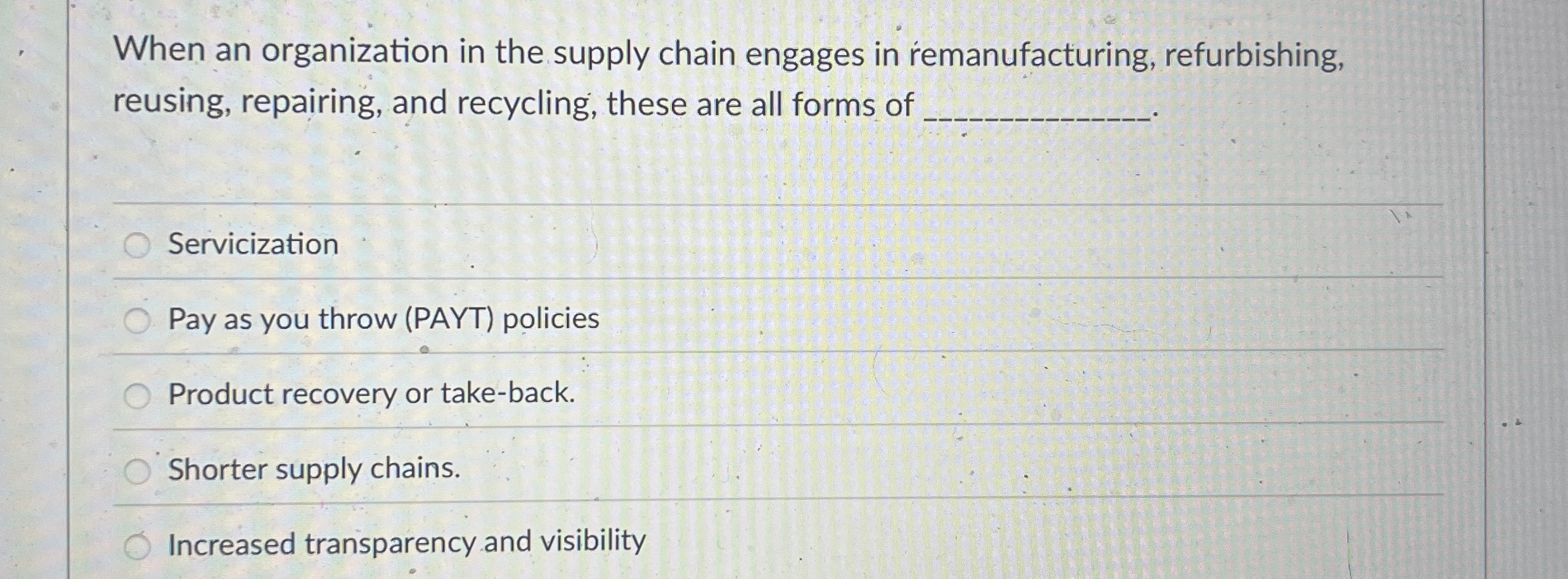 Solved When an organization in the supply chain engages in | Chegg.com