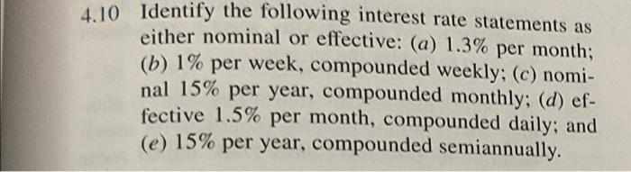 Solved 4.10 Identify the following interest rate statements | Chegg.com
