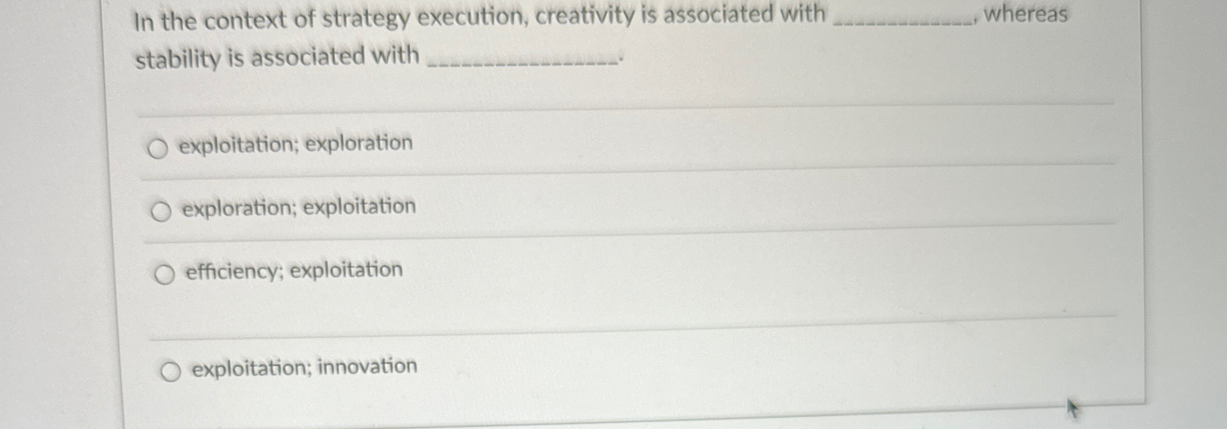 Solved In the context of strategy execution, creativity is | Chegg.com