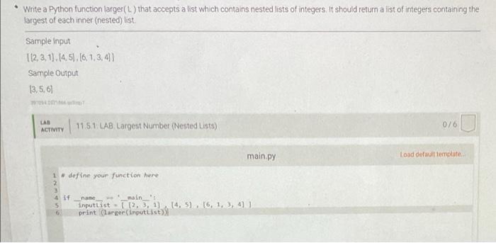 Solved Write a Python function larger(L) that accepts a list | Chegg.com