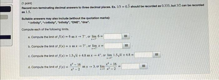 Solved (1 point) Record non-terminating decimal answers to | Chegg.com