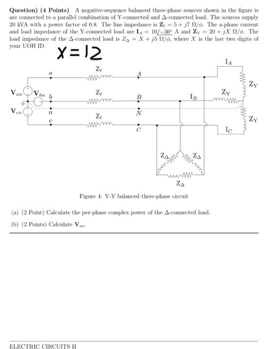 Solved Question) (4 Points) A negative-sequence balanced | Chegg.com