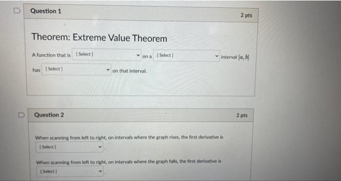 Solved D Question 1 2 pts Theorem: Extreme Value Theorem A | Chegg.com