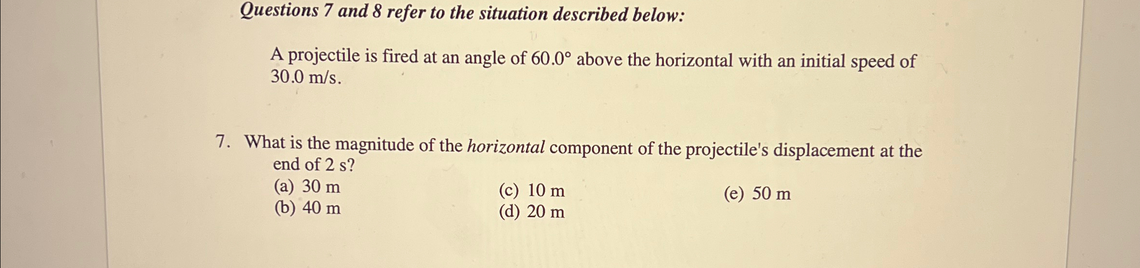 Solved Questions 7 ﻿and 8 ﻿refer to the situation described | Chegg.com