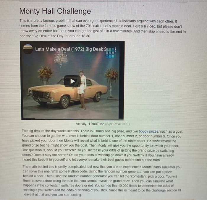 Solved Monty Hall Challenge This is a pretty famous problem | Chegg.com