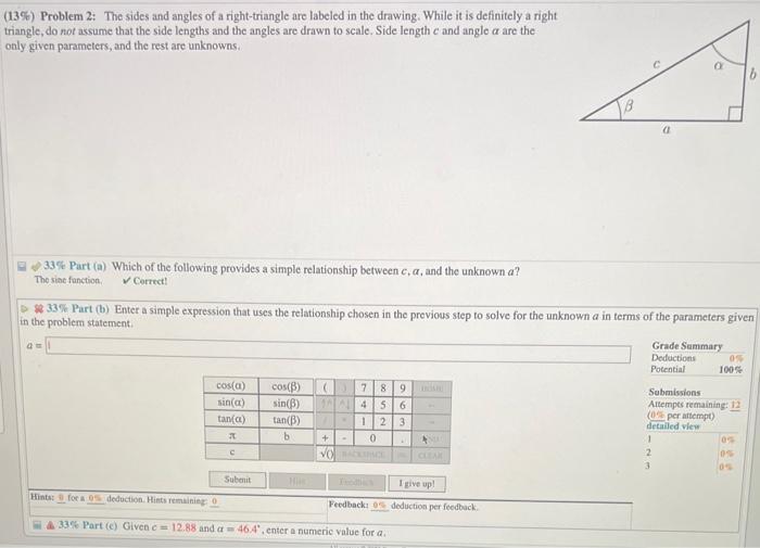 Solved (13\%) Problem 2: The sides and angles of a | Chegg.com