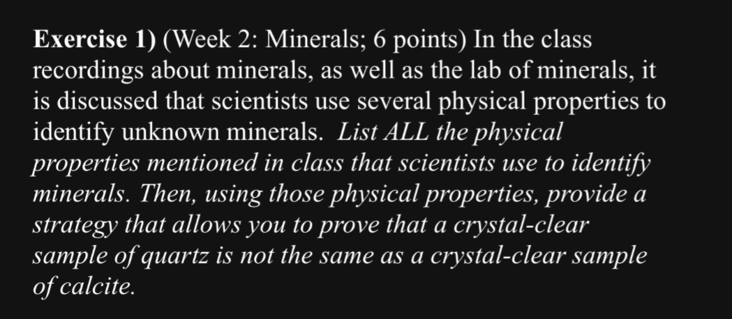Solved Exercise 1) (Week 2: Minerals; 6 ﻿points) ﻿In the | Chegg.com