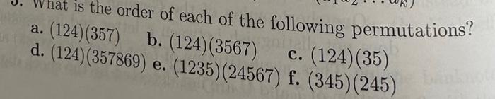 Solved What is the order of each of the following | Chegg.com