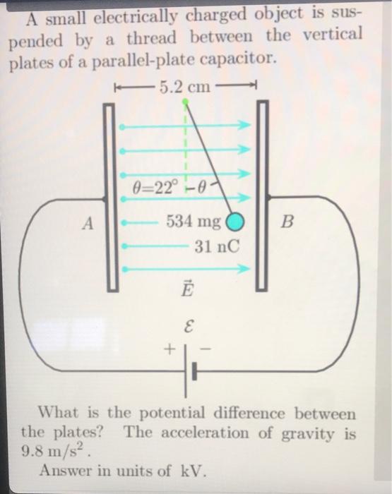 Solved A small electrically charged object is sus- pended by | Chegg.com