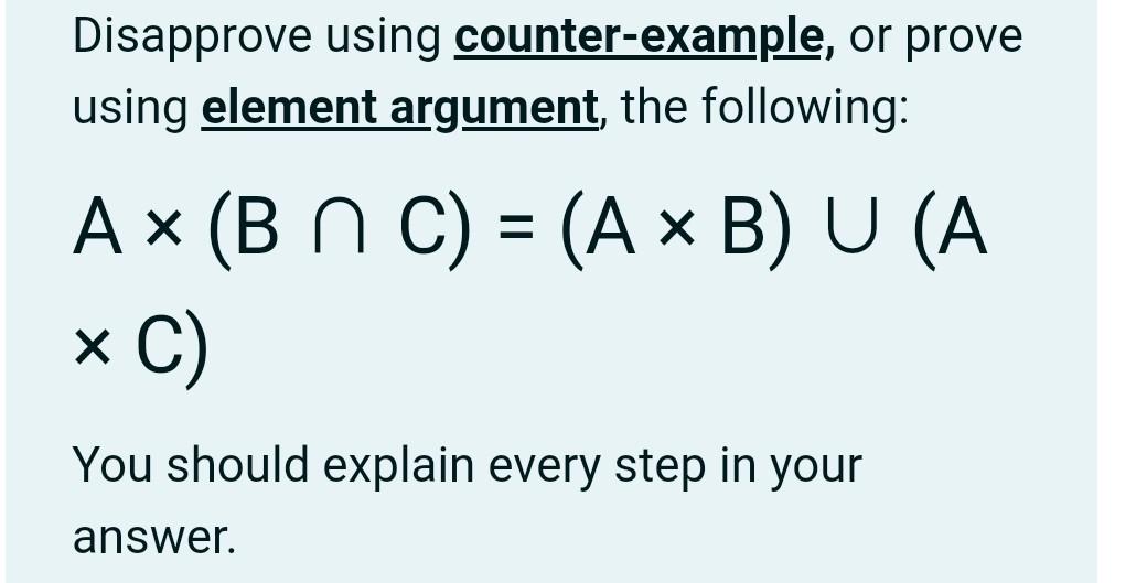 Solved Disapprove using counter-example, or prove using | Chegg.com