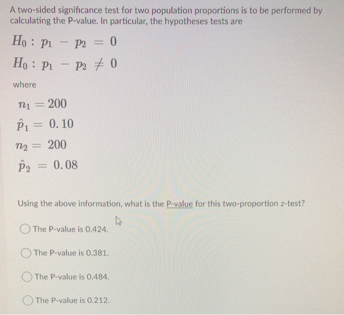 Solved A two-sided significance test for two population | Chegg.com
