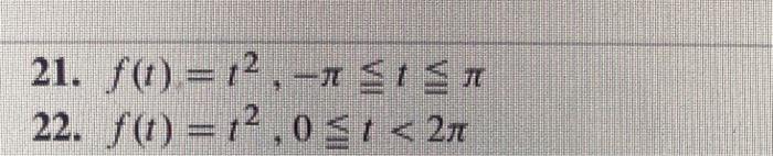 Solved In Problems 11 through 26 , the values of a period 2π | Chegg.com
