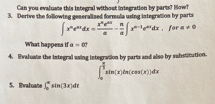 Solved Can you evaluate this integral without integration by | Chegg.com