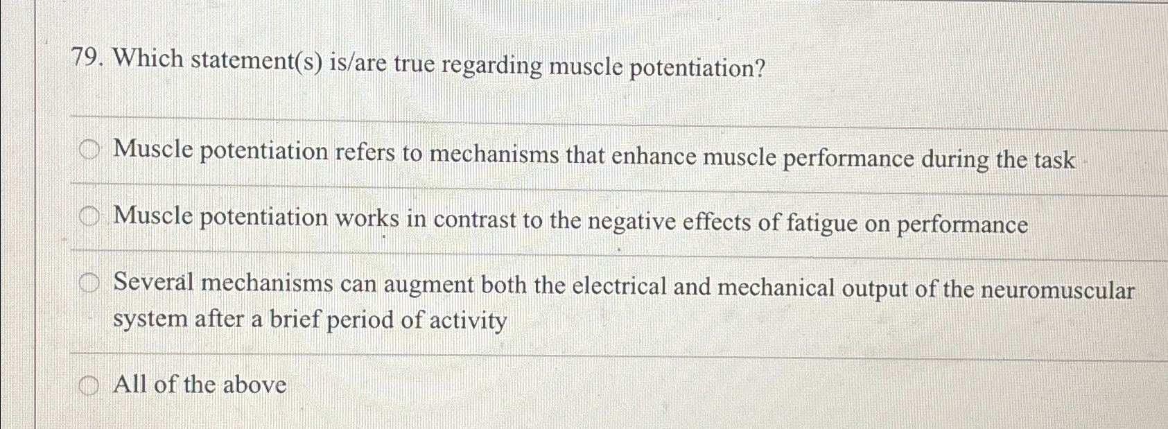 Solved Which statement(s) ﻿is/are true regarding muscle | Chegg.com