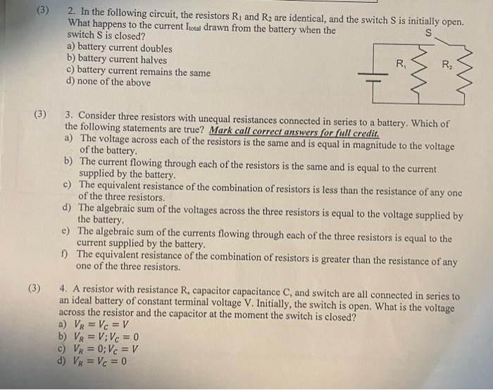 Solved (3) 2. In the following circuit, the resistors R1 and | Chegg.com
