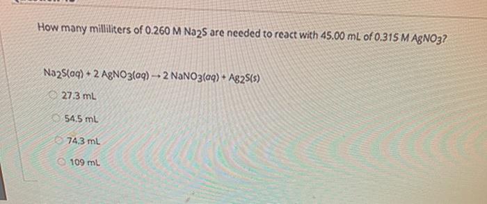 Solved How many milliliters of 0.260 M Na2S are needed to | Chegg.com