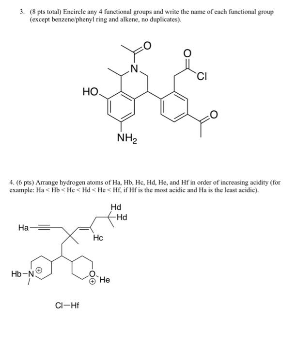 Solved 3. ( 8 pts total) Encircle any 4 functional groups | Chegg.com