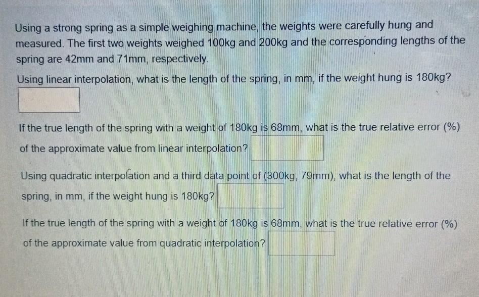 Solved Using a strong spring as a simple weighing machine, | Chegg.com