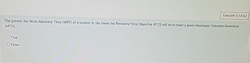 Solved The greater the Work Recovery Time (WRT) ﻿of a system | Chegg.com