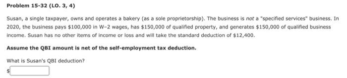 Solved Problem 15-32 (LO. 3, 4) Susan, a single taxpayer, | Chegg.com