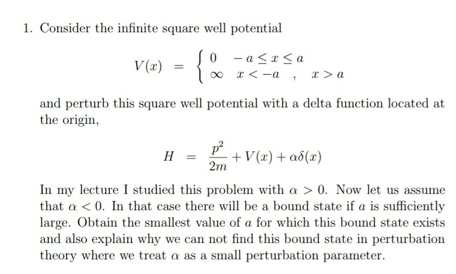 1. Consider the infinite square well potential 0 V(2) | Chegg.com
