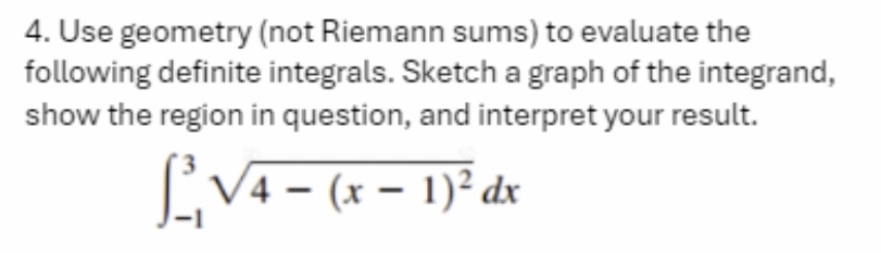 Solved Use geometry (not Riemann sums) ﻿to evaluate the | Chegg.com
