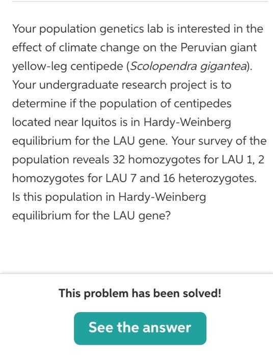 Solved Your population genetics lab is interested in the | Chegg.com