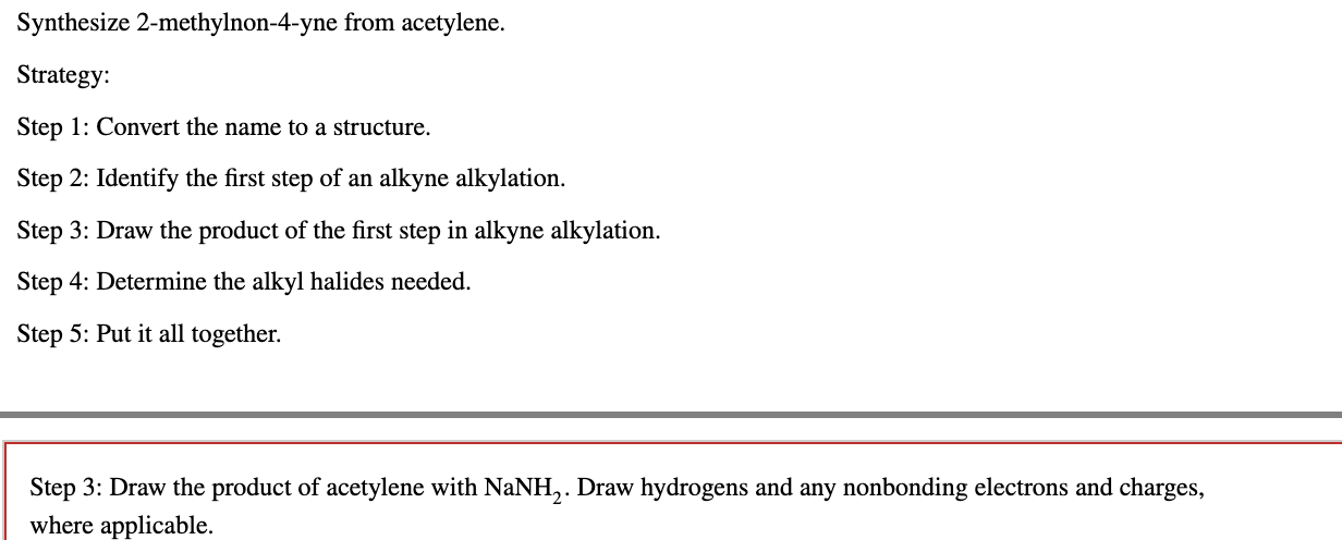 Step 3: Draw the product of acetylene with NaNH2. | Chegg.com