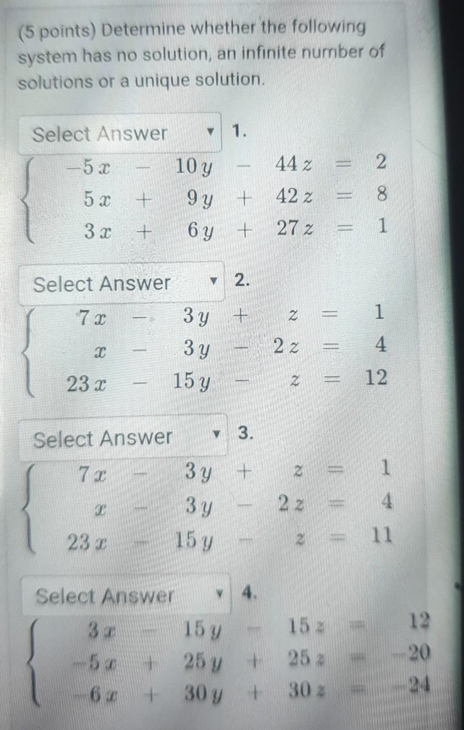 Solved (5 points) Determine whether the following system has | Chegg.com