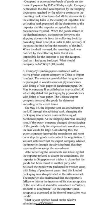 Company A exported one batch of goods on the basis of | Chegg.com