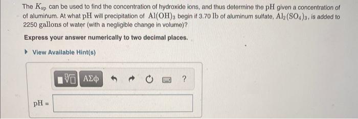 Solved The Ksp can be used to find the concentration of | Chegg.com