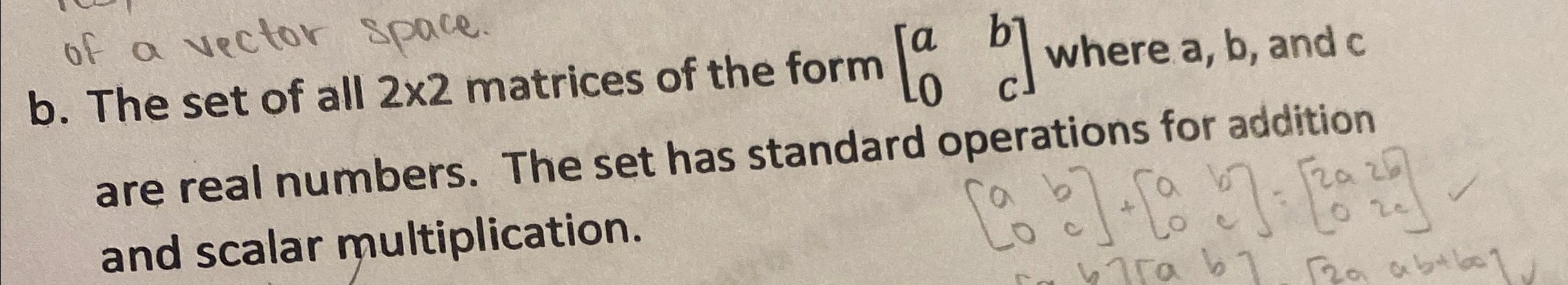 Solved b. ﻿The set of all 2×2 ﻿matrices of the form [ab0c] | Chegg.com