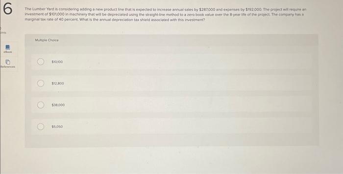 Solved A cost cutting project wain dectease costs by $63,900 | Chegg.com