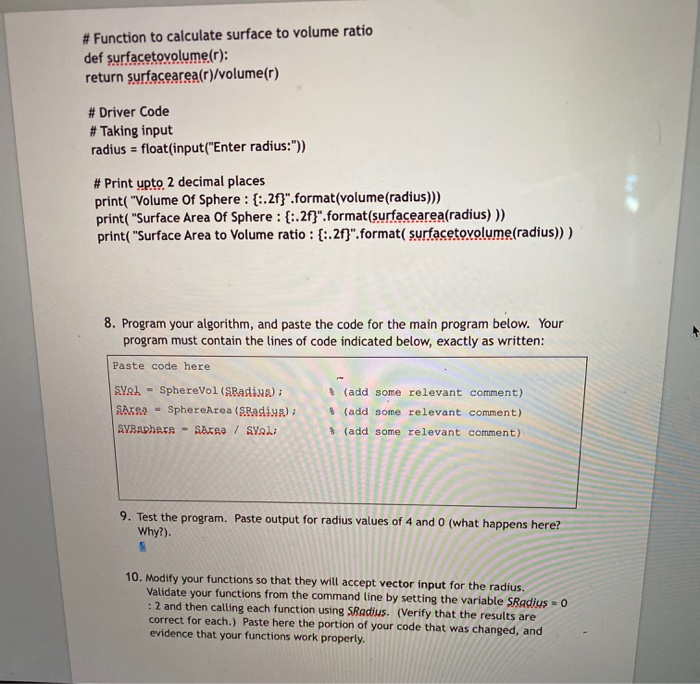 Solved 5. Write and save a function Sphere Area that accepts | Chegg.com