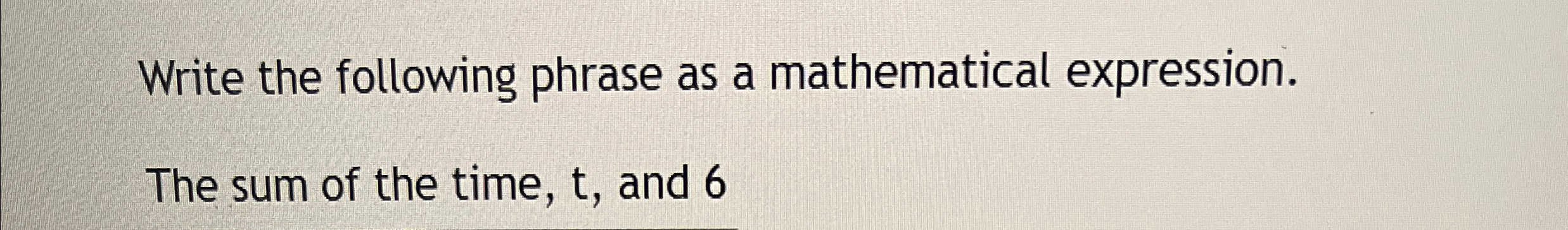 Solved Write the following phrase as a mathematical | Chegg.com