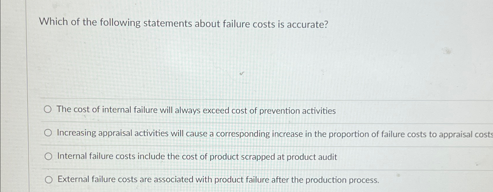 Solved Which of the following statements about failure costs | Chegg.com