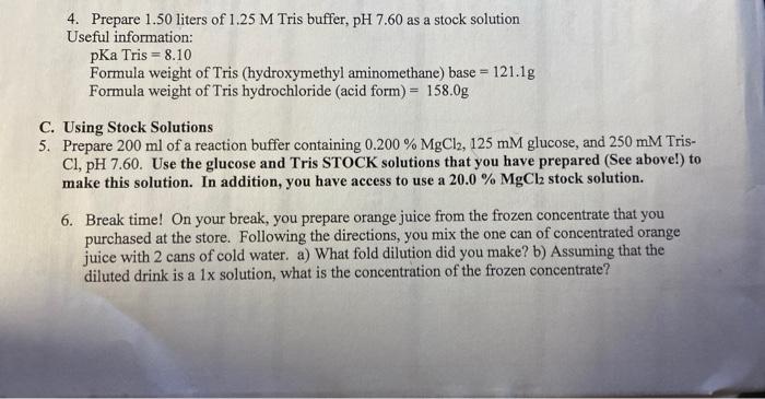 Solved 4. Prepare 1.50 liters of 1.25M Tris buffer, pH7.60 | Chegg.com