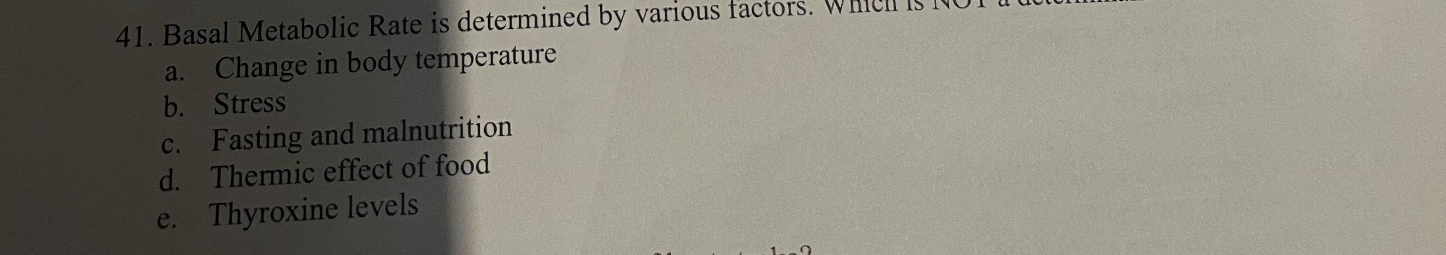Solved Basal Metabolic Rate is determined by various | Chegg.com