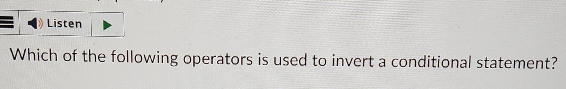 Solved ListenWhich of the following operators is used to | Chegg.com