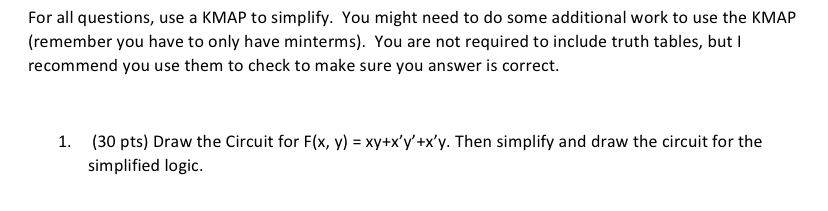 Solved For all questions, use a KMAP to simplify. You might | Chegg.com