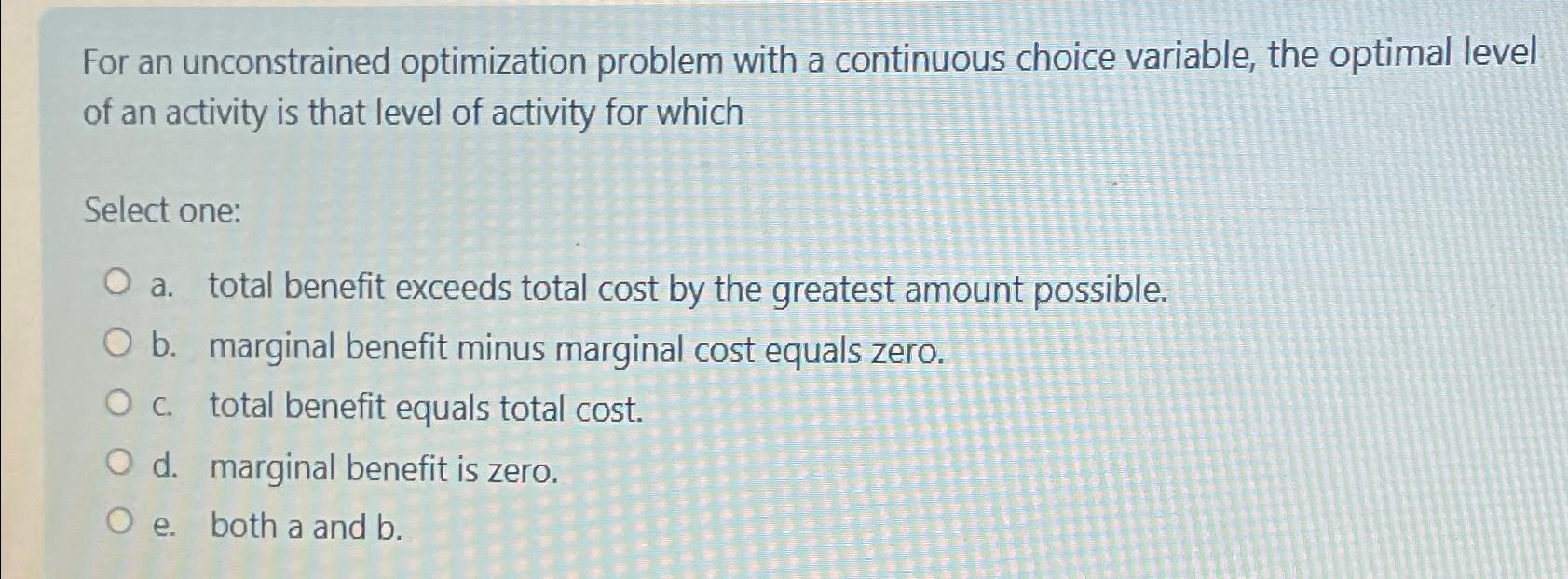 Solved For an unconstrained optimization problem with a | Chegg.com