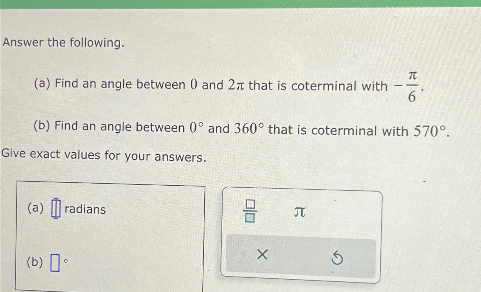 Solved Answer the following.(a) ﻿Find an angle between 0 | Chegg.com