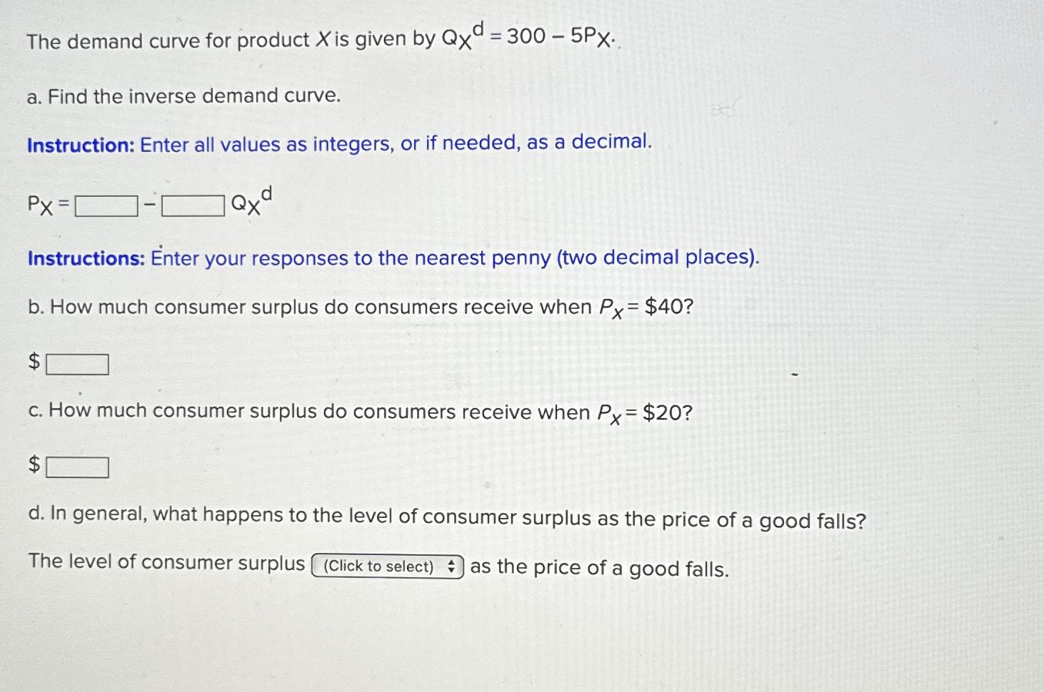 Solved The demand curve for product x ﻿is given by | Chegg.com