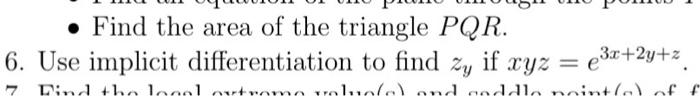 Solved - Find the area of the triangle PQR. 6. Use implicit | Chegg.com